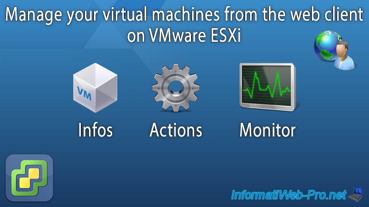 Manage Your Virtual Machines From The Web Client Vmware Host Client