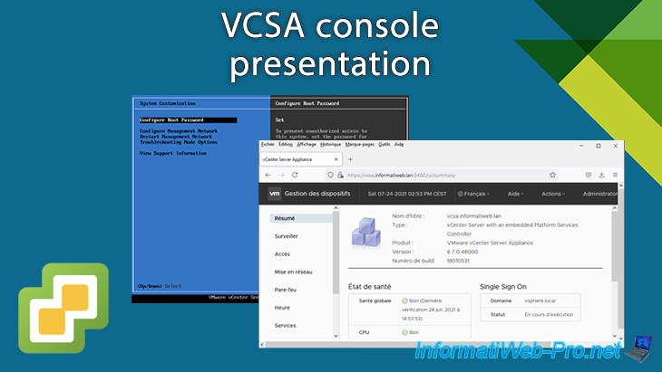 Presentation of the VCSA (VMware vCenter Server Appliance) console in a VMware vSphere 6.7 ...