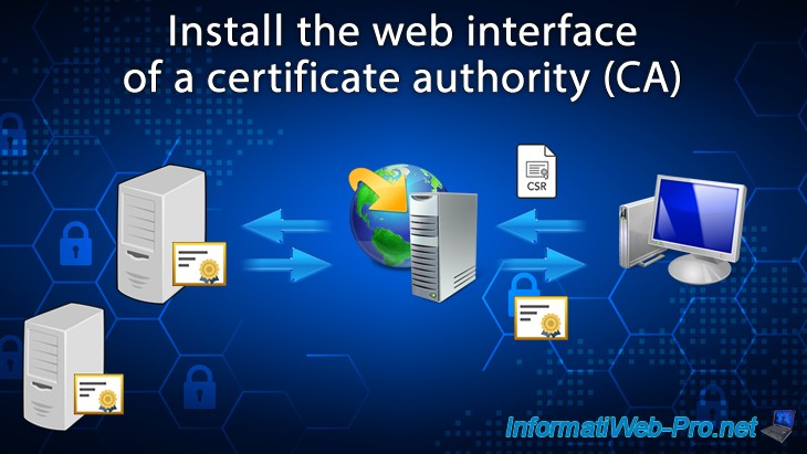 Install the web interface of a certificate authority (CA) on Windows Server 2016 - Windows ...